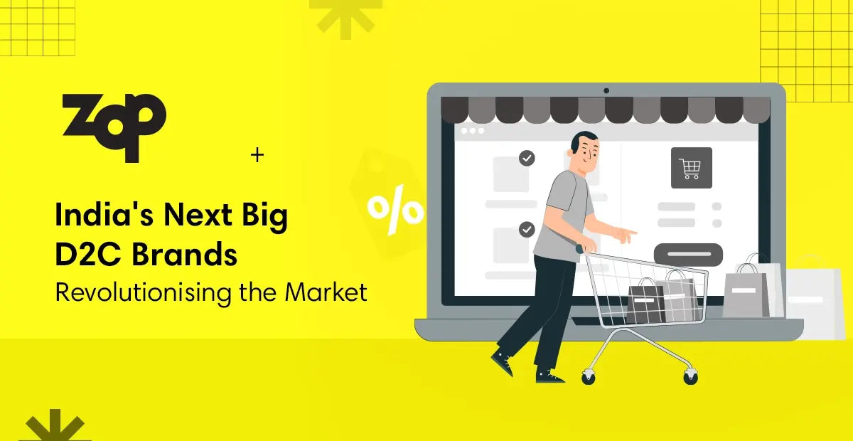 15 Best D2C Brands Reshaping the Indian Market – Zop by Shiprocket
