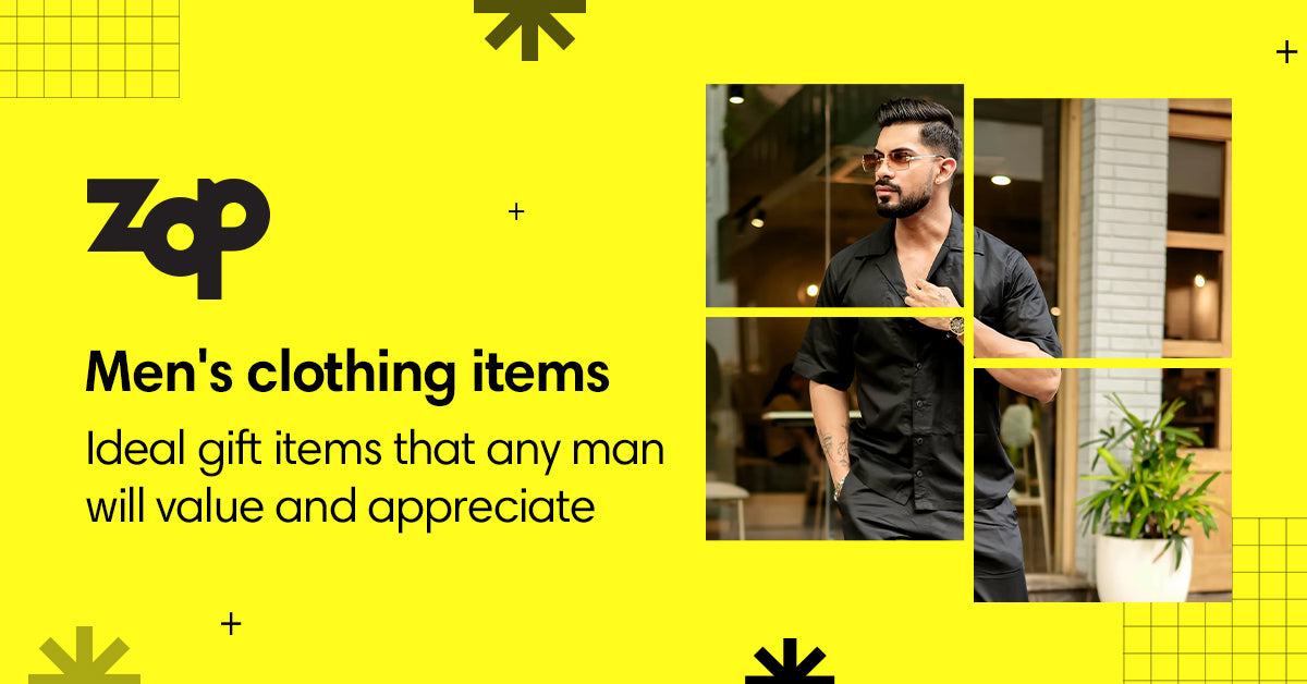 10 Best Men's Clothing Picks for Perfect Gift-Giving – Zop by Shiprocket