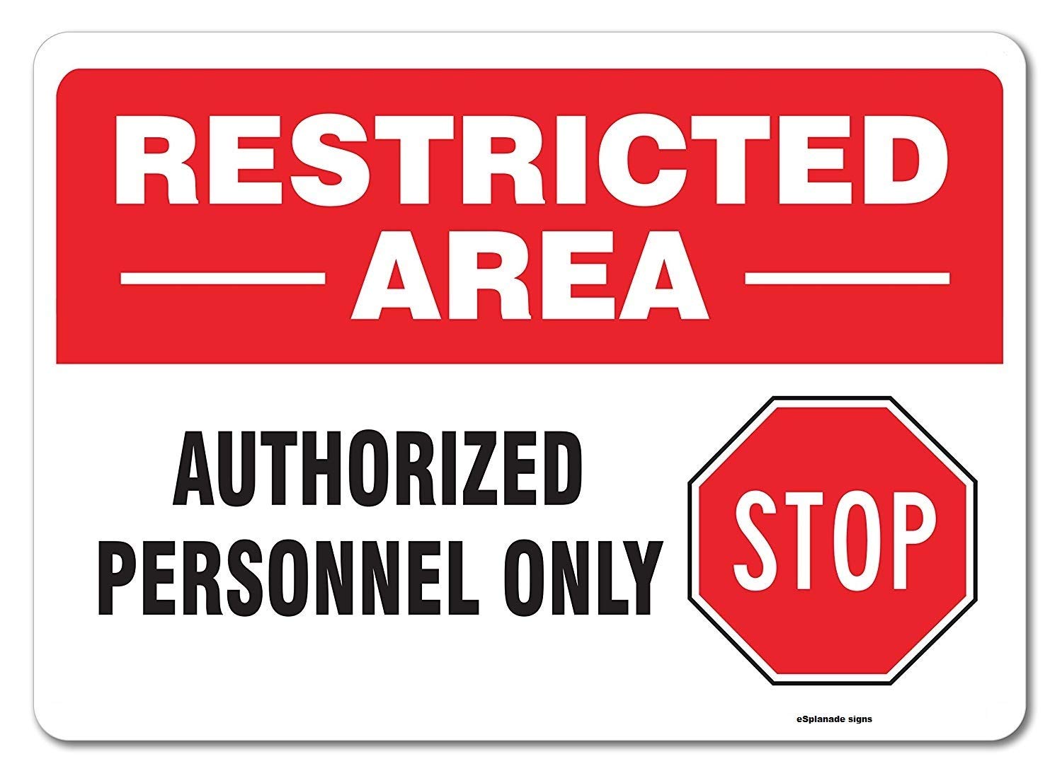 Buy eSplanade Restricted Area Sign, Authorized Personnel Only Sign ...